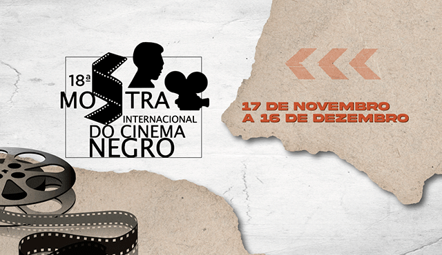 18ª Mostra Internacional do Cinema Negro